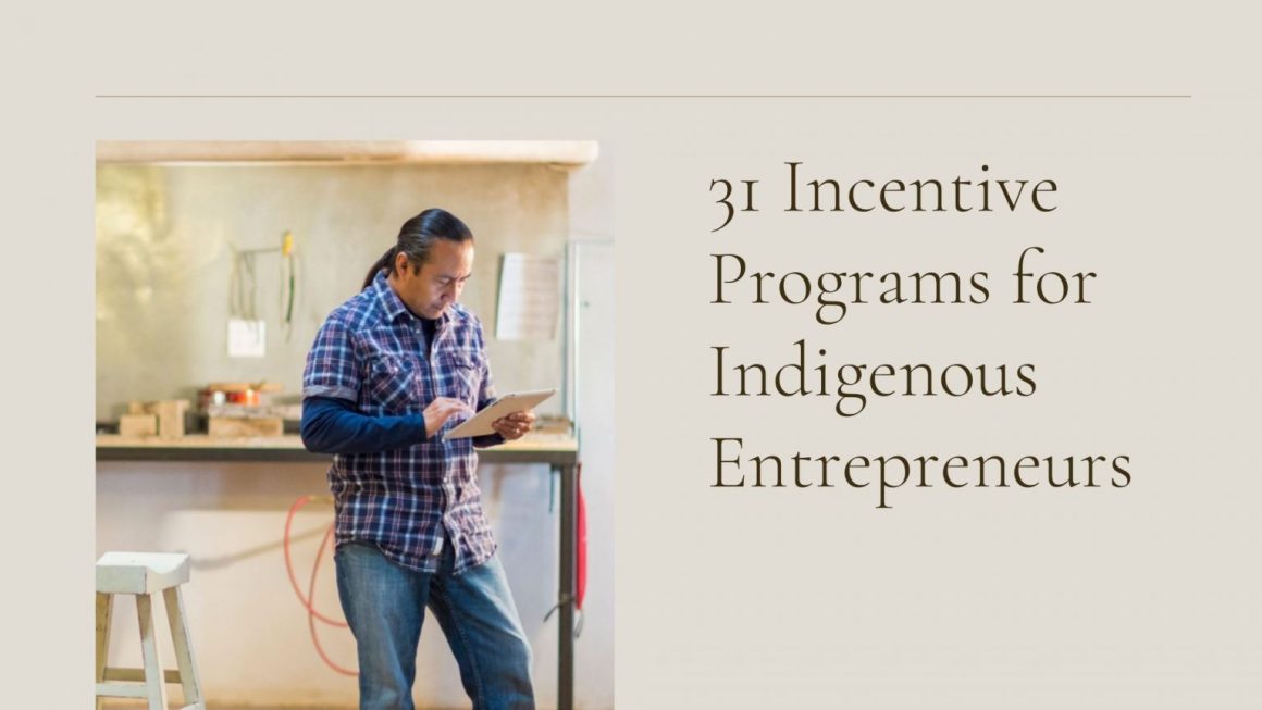 31 Incentive Programs for Indigenous Entrepreneurs – BCStartups – Small ...